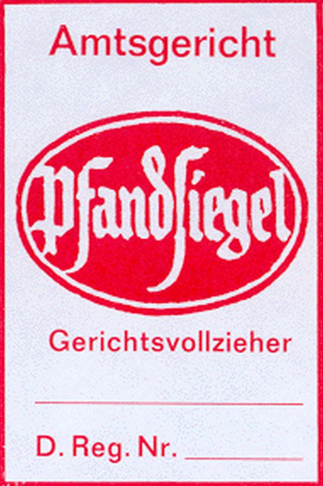 wie sieht eine Pfandmarke (Kuckuck) vom Gerichtsvollzieher aus? (Kauf)