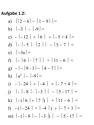 Kann mir jemand helfen beim betrag rechnen? Bitte mit schritt für ...