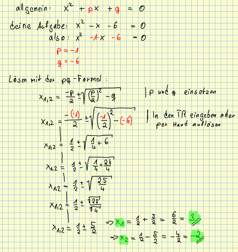 Wie löst man diese Gleichung x*hoch2* - x-6=0? (Mathematik, Gleichungen ...