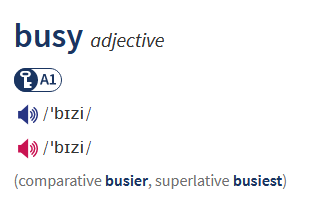 Was ist die englisch steigerung form von busy?