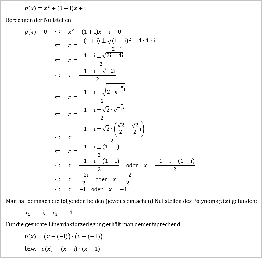 Wie zerlege ich ein Polynom in Linearfaktoren über C? (Mathematik ...