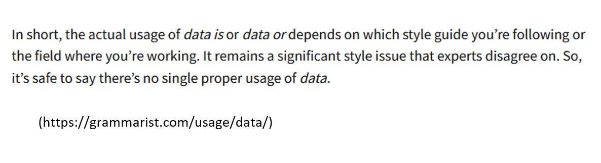 The data is or the data are, was ist korrekt? (Grammatik, Übersetzung ...