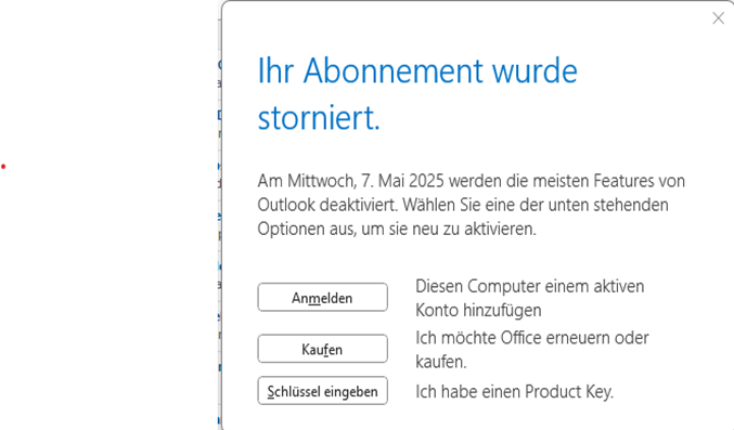 " Ihr Abonnement wurde storniert "? (Microsoft Office, Office 365)