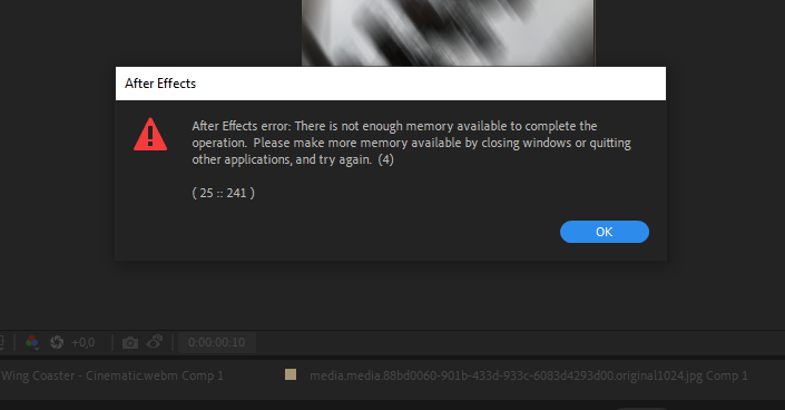 After Effects Error: There is not enough memory available ...