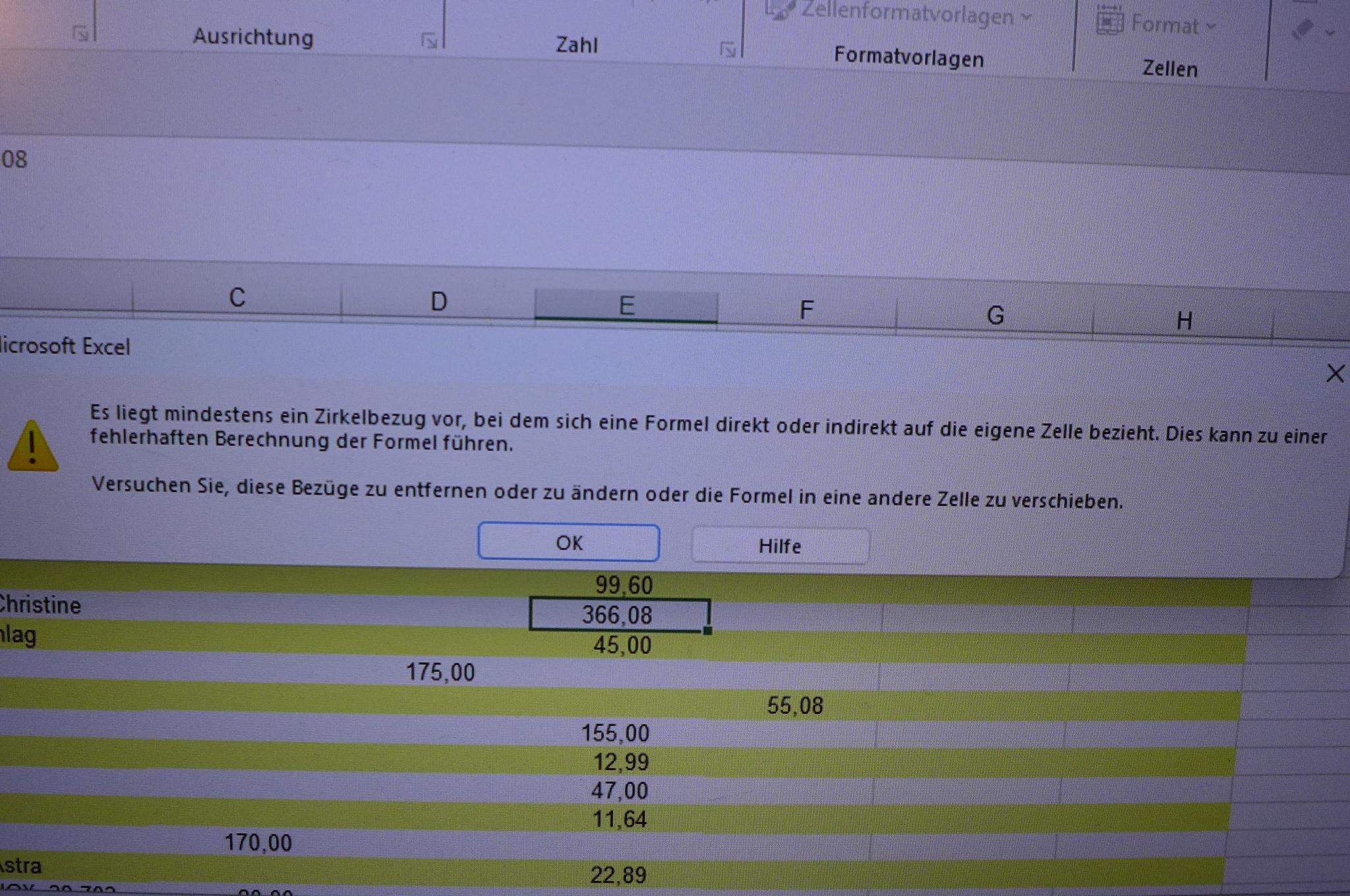 Bekomme immer diese Fehlermeldung wegen einem Zirkelbezug auf Excel ...