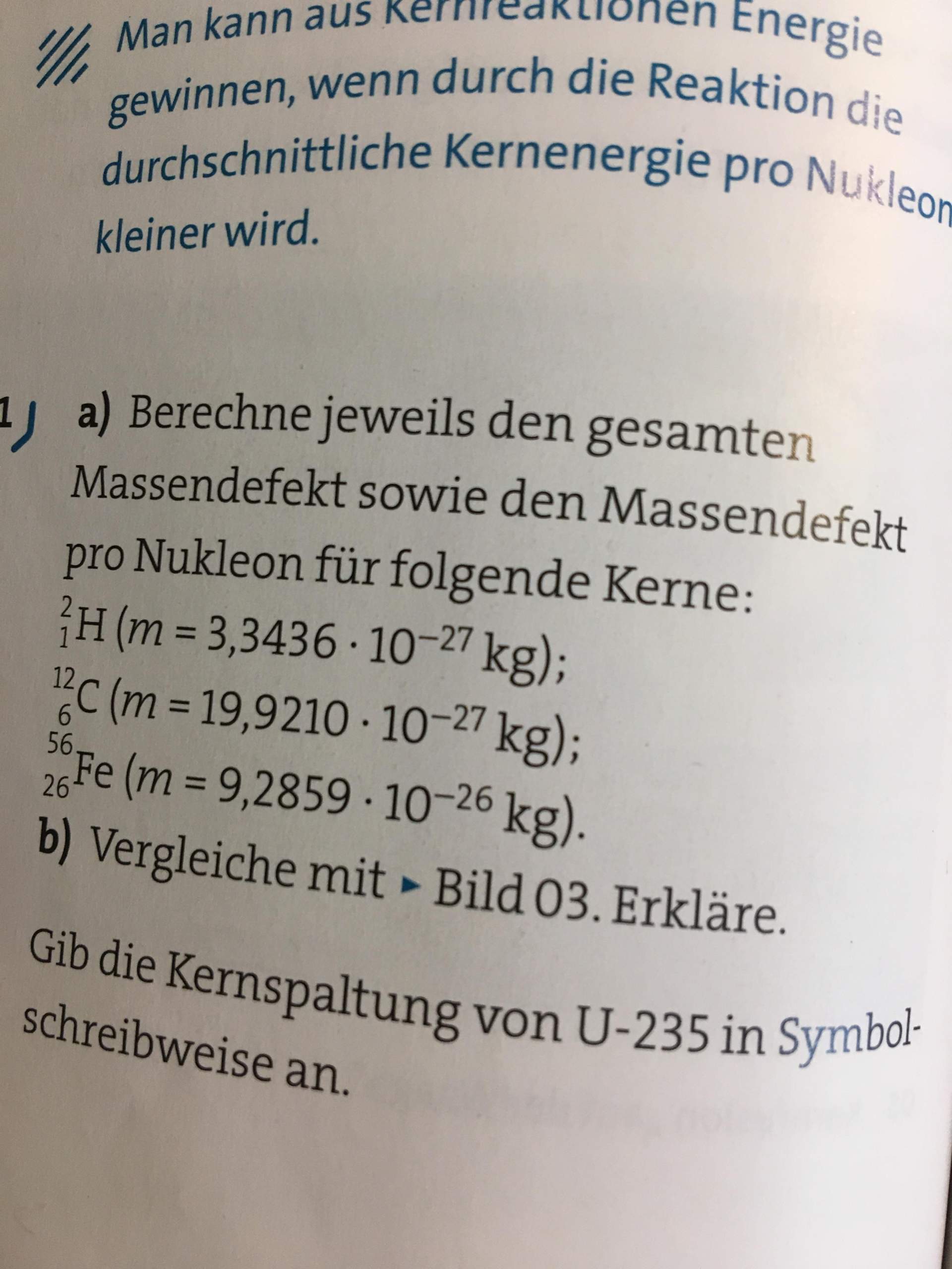 Berechne Jeweils den gesamten Massendefekt sowie den Massendefekt pro ...