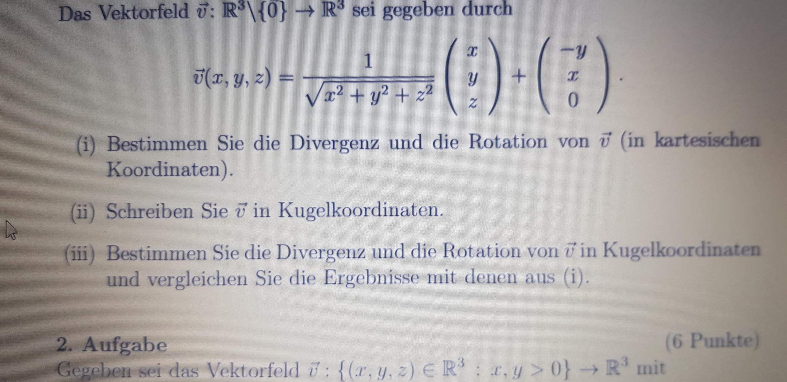Divergenz und Rotation in kugelkoordinaten? (Schule, Mathematik, Physik)