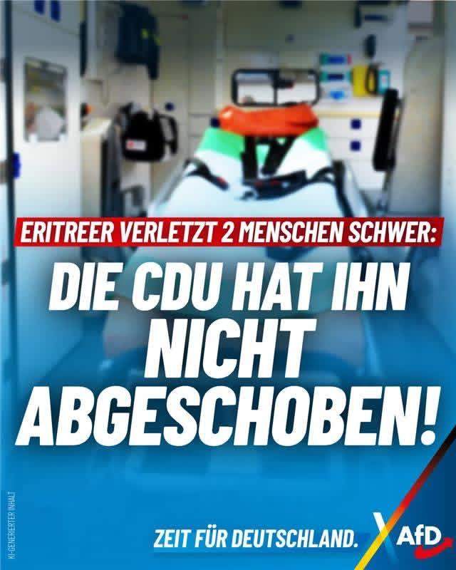 Eritreer verletzt 2 Menschen schwer: Die CDU hat ihn nicht abgeschoben ...