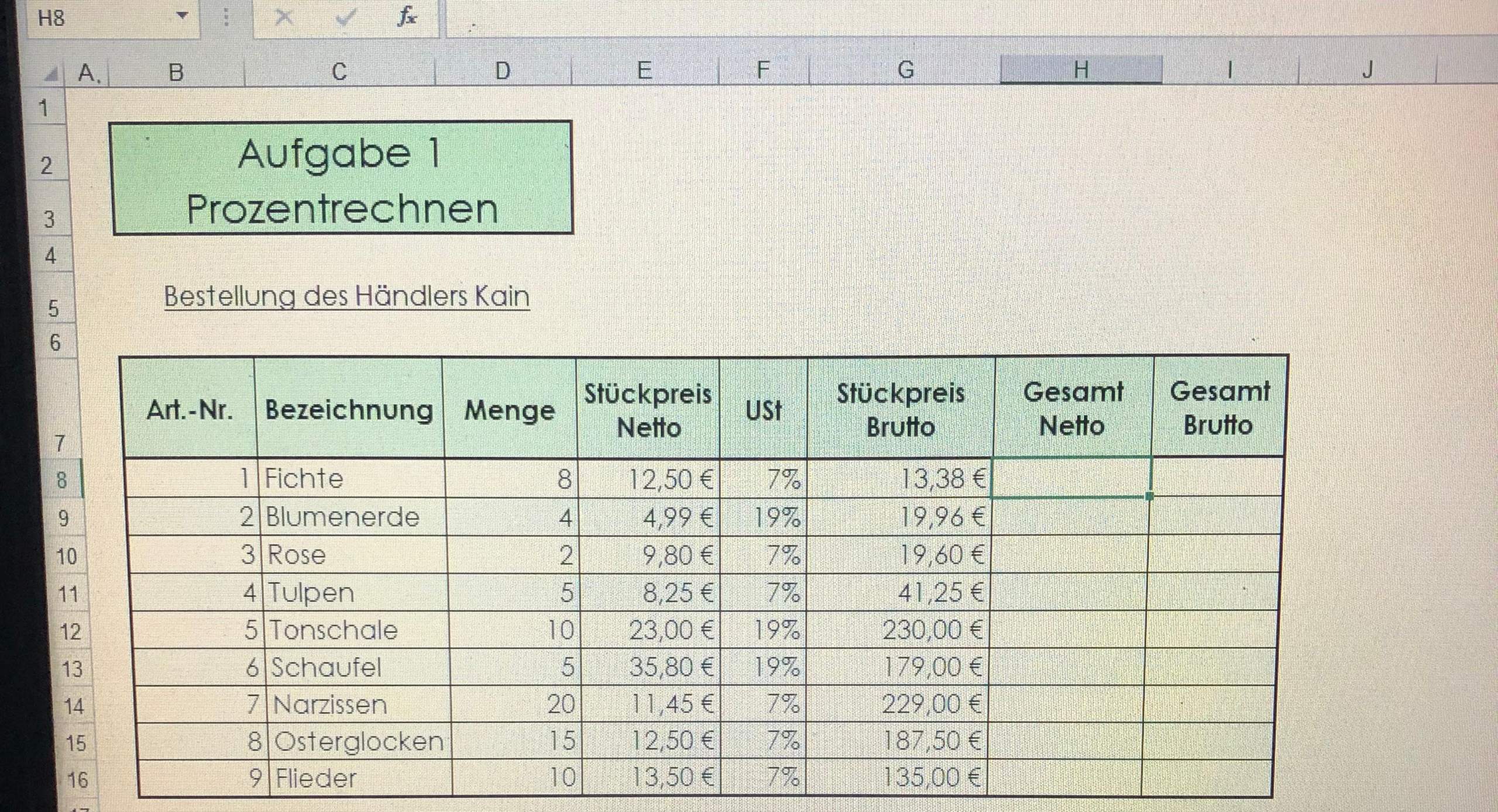 Excel Tabelle Formel erstellen? (Computer, Microsoft Excel, Rechenaufgabe)