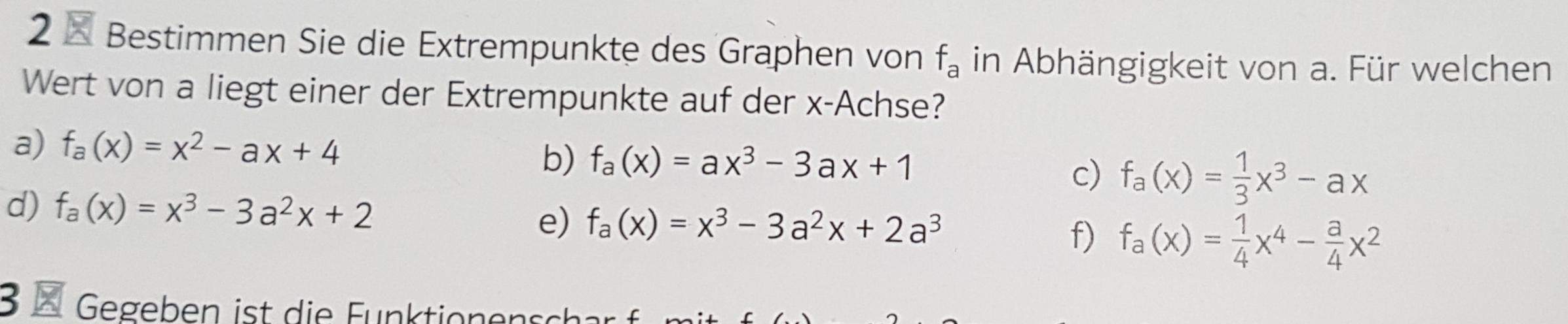 Extrempunkte bestimmten mit Abhängigkeit von a? (Mathematik)