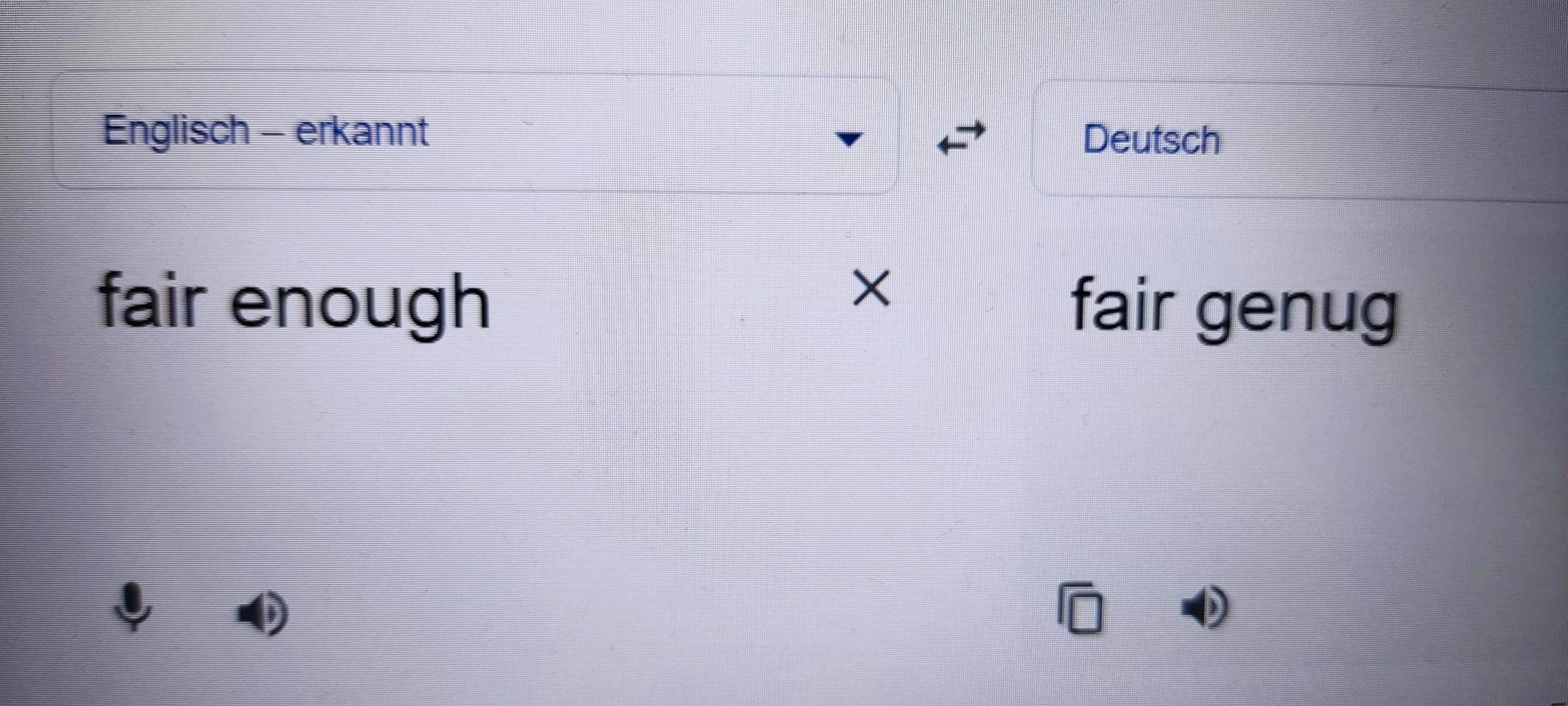 "Fair enough" bedeutet doch was anderes oder? (Englisch, Übersetzung)