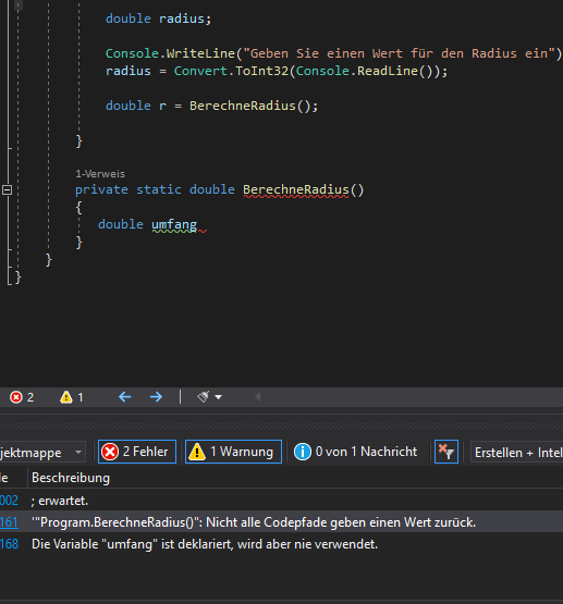 C#: Was kann ich tun, damit die Methode einen Wert zurückgibt? (Computer, Technik, programmieren)