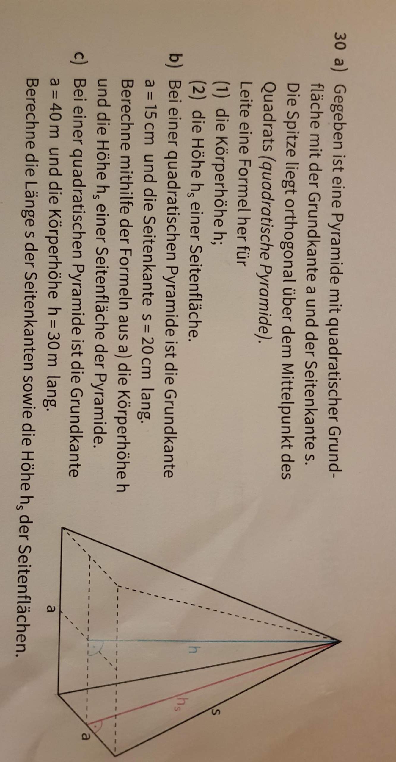 Formel für die Pyramiden Höhe (Satz des Pythagoras) aufstellen? (Dreieck)