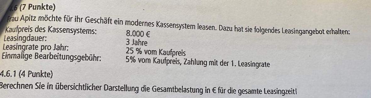 Gesamtbelastung für Leasingzeit berechnen? (Ausbildung, Leasing ...