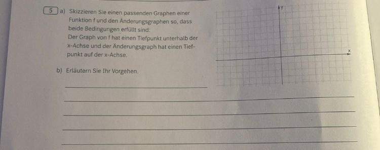 Ich komme da nicht weiter bitte Hilfe was kann man bei Aufgabe 5 a und b schreiben? (rechnen ...