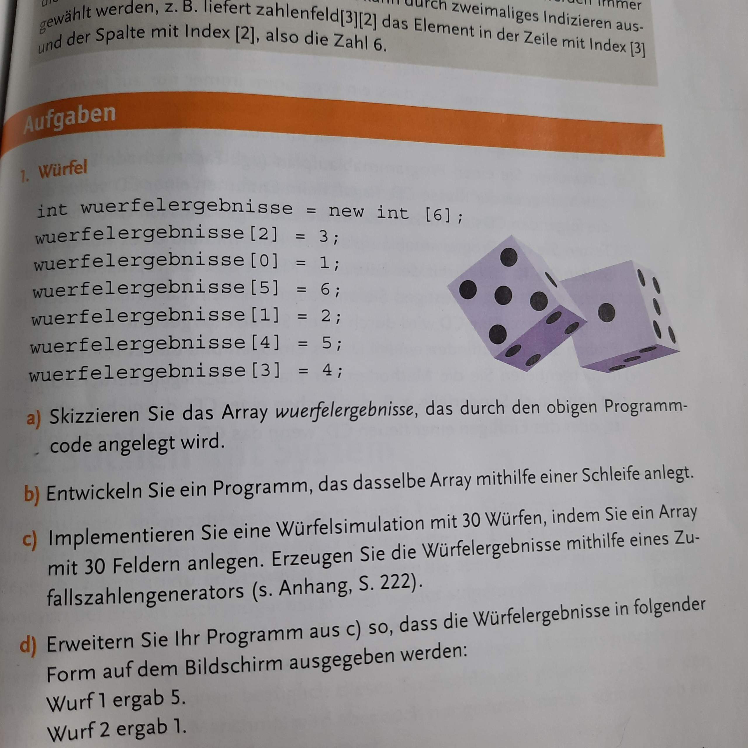 Ich verstehe Informatik Array Aufgabe nicht? (Schule, programmieren, Hausaufgaben)