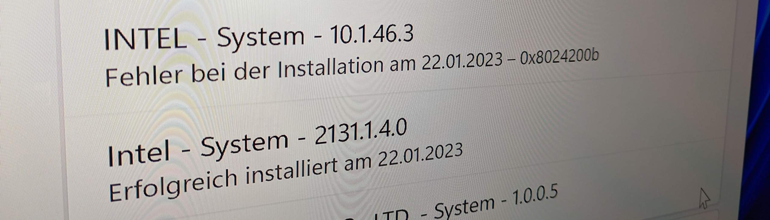 Im Update Verlauf steht Intel system Fehler bei der installation, aber ...