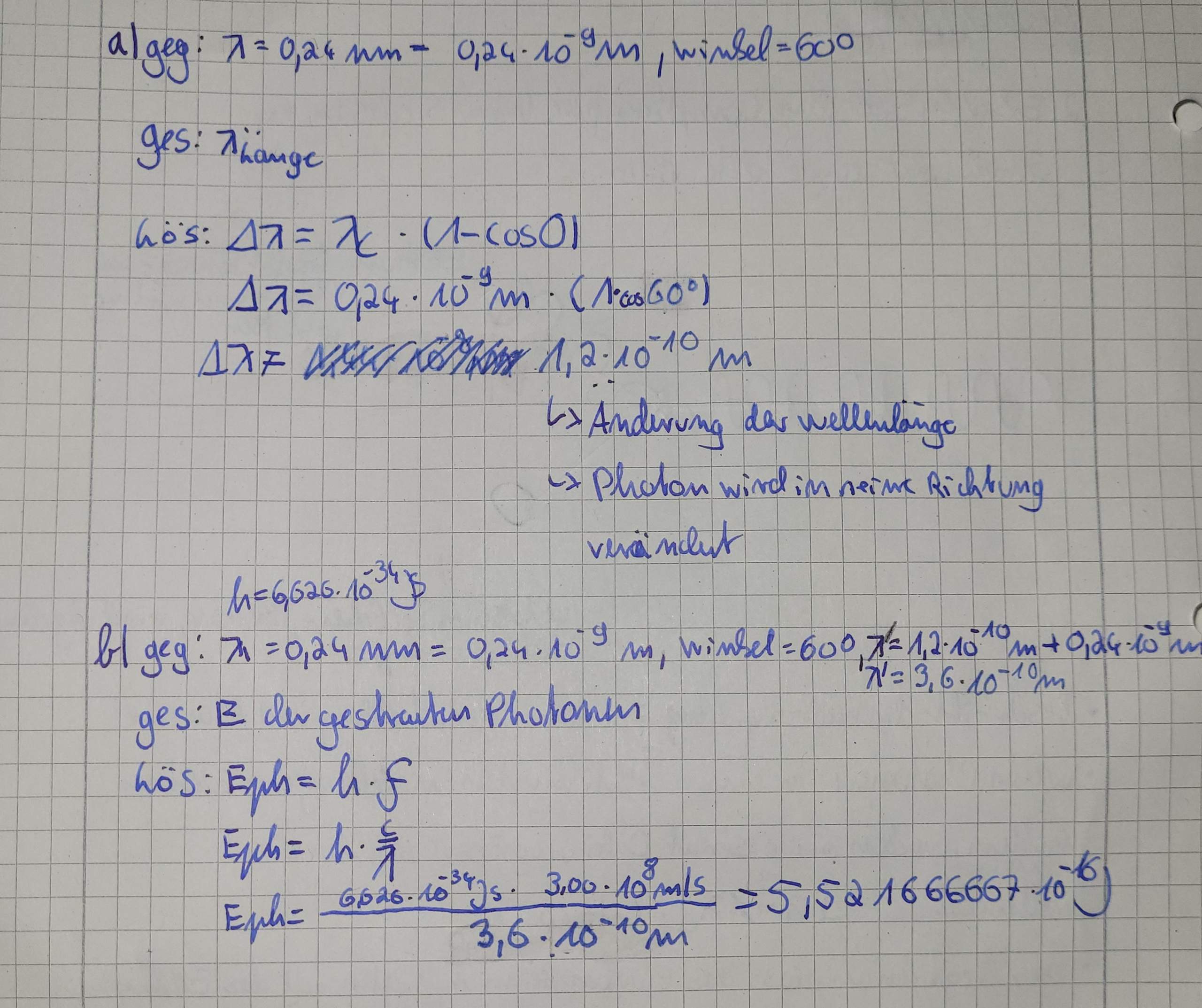 Ist diese Aufgabe richtig in Physik(Quantenphysik)? (Strom, Elektrotechnik, Energie)