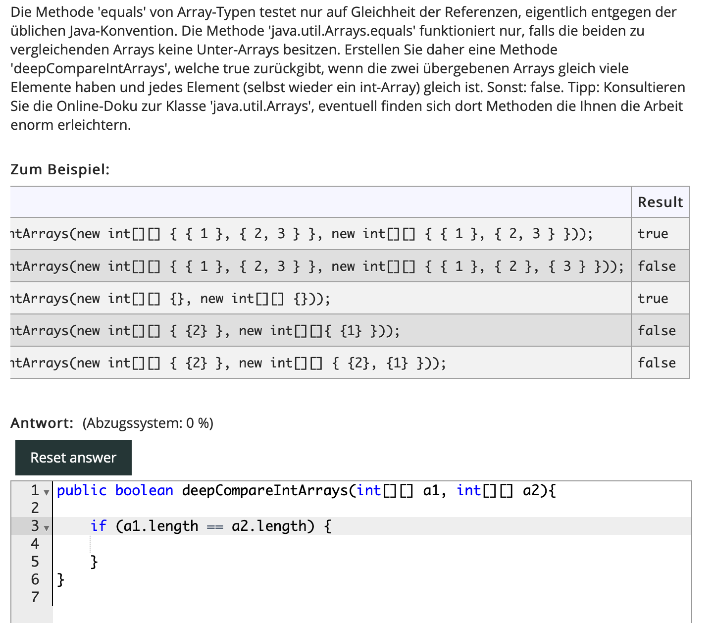 Java 2D Arrays länge und Inhalt vergleichen welche Methode gibt es auf Java.util.arrays die mir ...