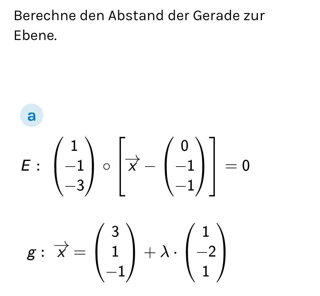 Kann das jemand berechnen (Abstand Ebene, Gerade)? (Schule, Mathematik, analytische Geometrie)