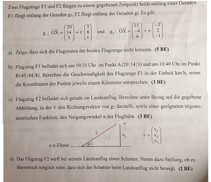 Kann mir jmd bei Aufgabe c und d helfen (Mathe, Vektoren)? (rechnen, Funktion, Gleichungen)