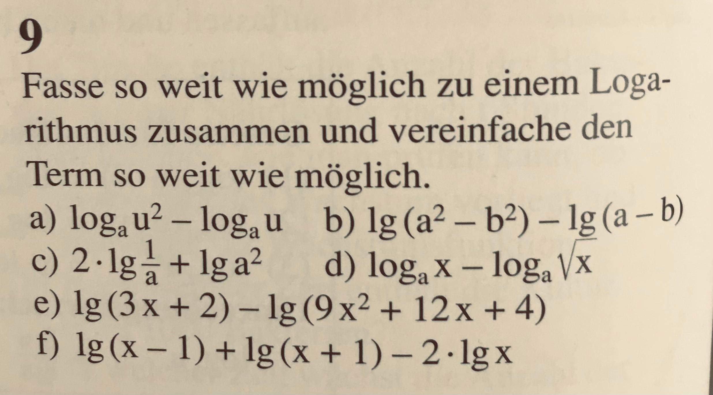 Logarithmen so weit wie möglich zusammenfassen? (Schule, Mathematik ...