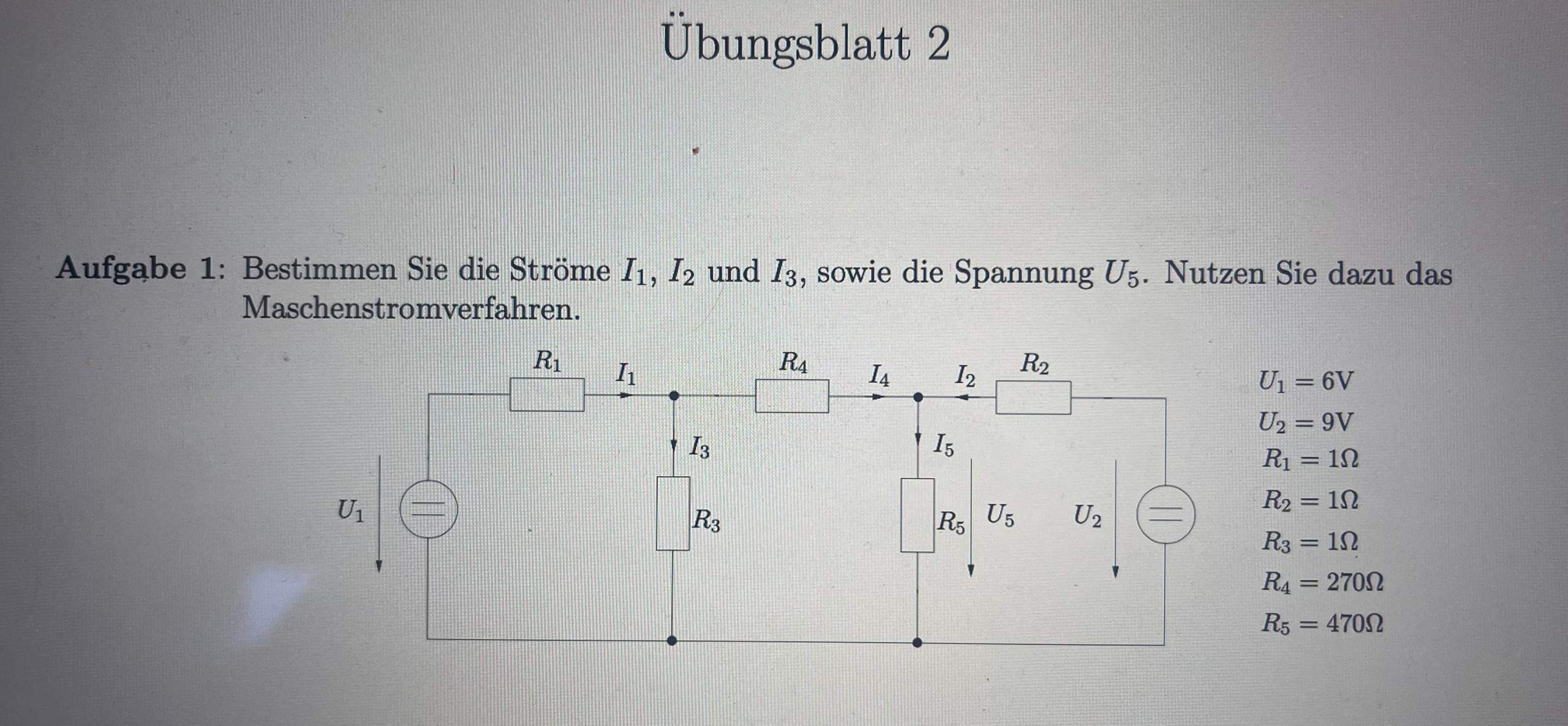 Maschenstrom Aufgabe? (Physik, Elektro, Spannung)