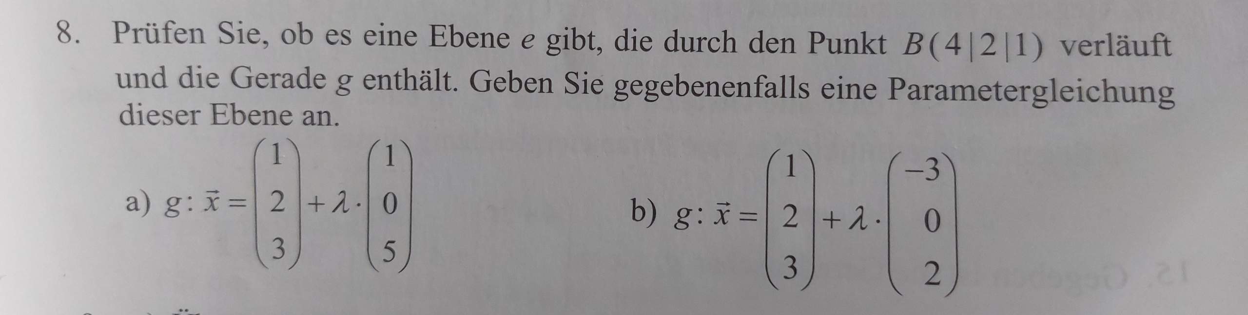 Mathe Ebenen und Geraden? (rechnen, Funktion, Gleichungen)