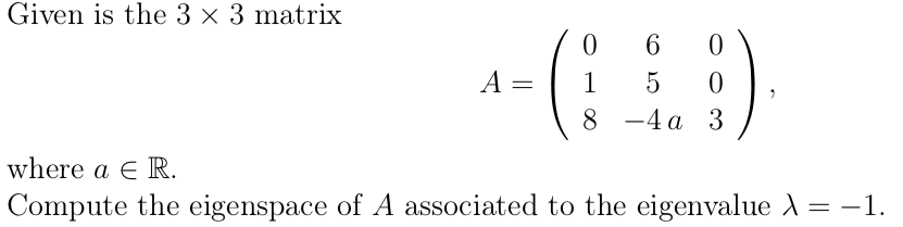 Mathe Eigenspace Erklärung? (Mathematik, Funktion, Matrix)