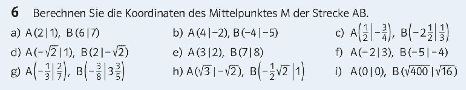 [Mathe] Koordinaten des Mittelpunktes einer Strecke? (Mathematik ...