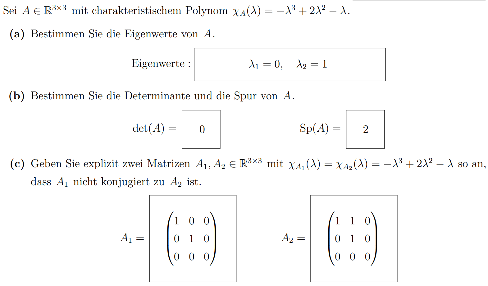 Matrix aus Spur & Determinante bilden? (rechnen, Funktion, Gleichungen)