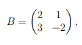 Matrix diagonalisierbarkeit 2x2? (Mathematik)