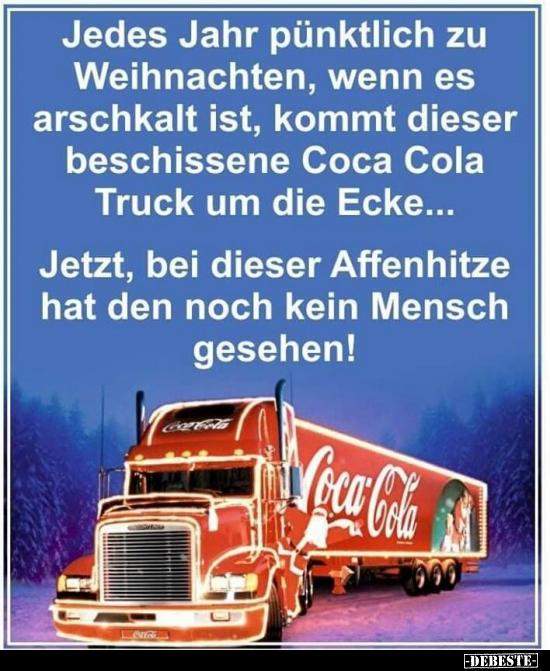 Meme - Coca Cola Truck kommt nie im Sommer? (Ernährung, Leben, Umfrage)