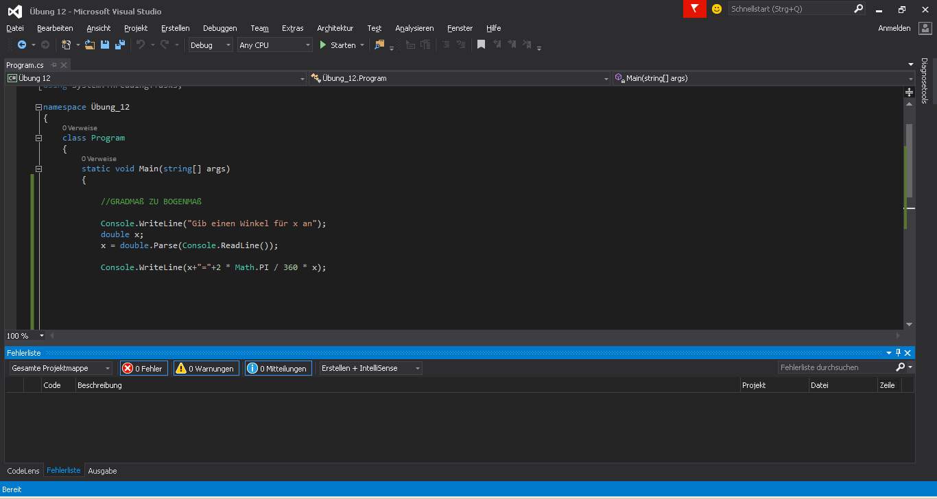 Programmieren C# Winkel, Gradmaß,Bogenmaß? (Physik, Geografie, C (Programmiersprache))