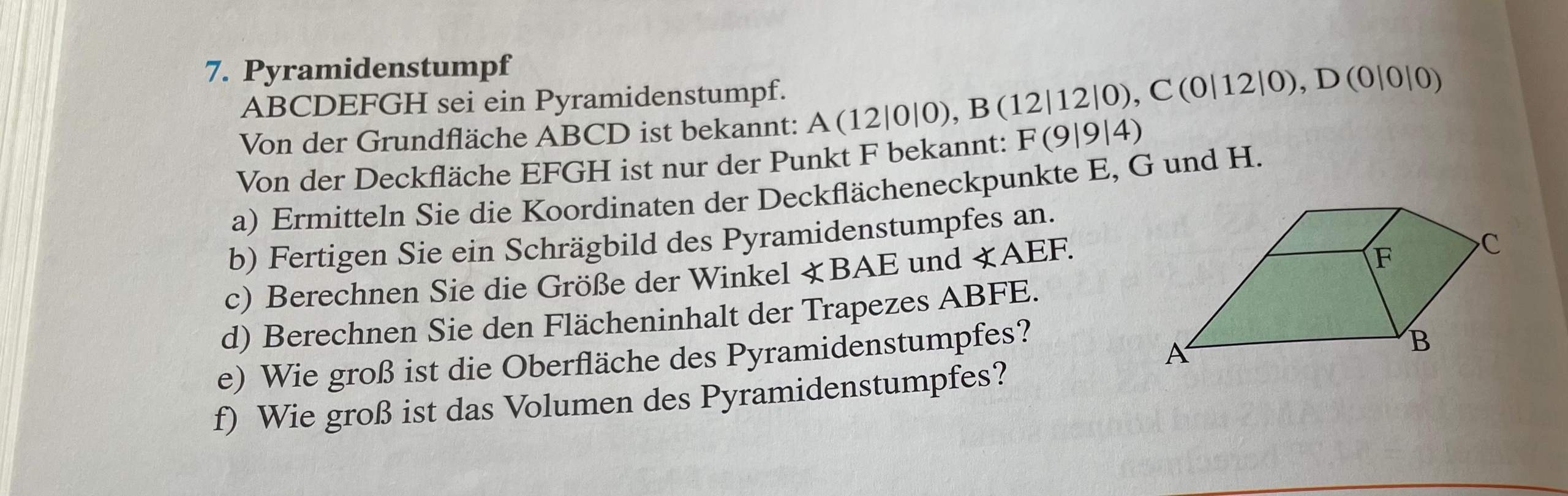 Pyramidenstumpf? (Mathematik, rechnen, Mathematiker)