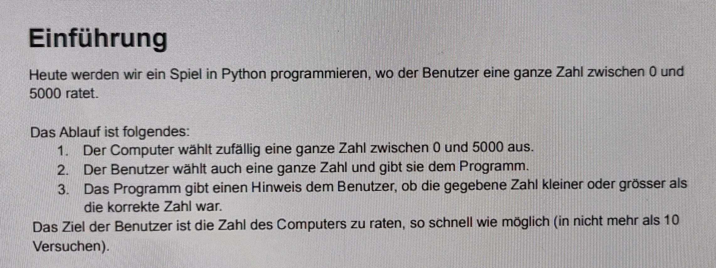 Ratespiel mit Python porgrammieren? (Computer, programmieren)