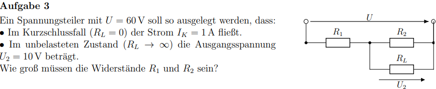 Spannungsteiler Aufgabe? (Schaltung, Widerstand)