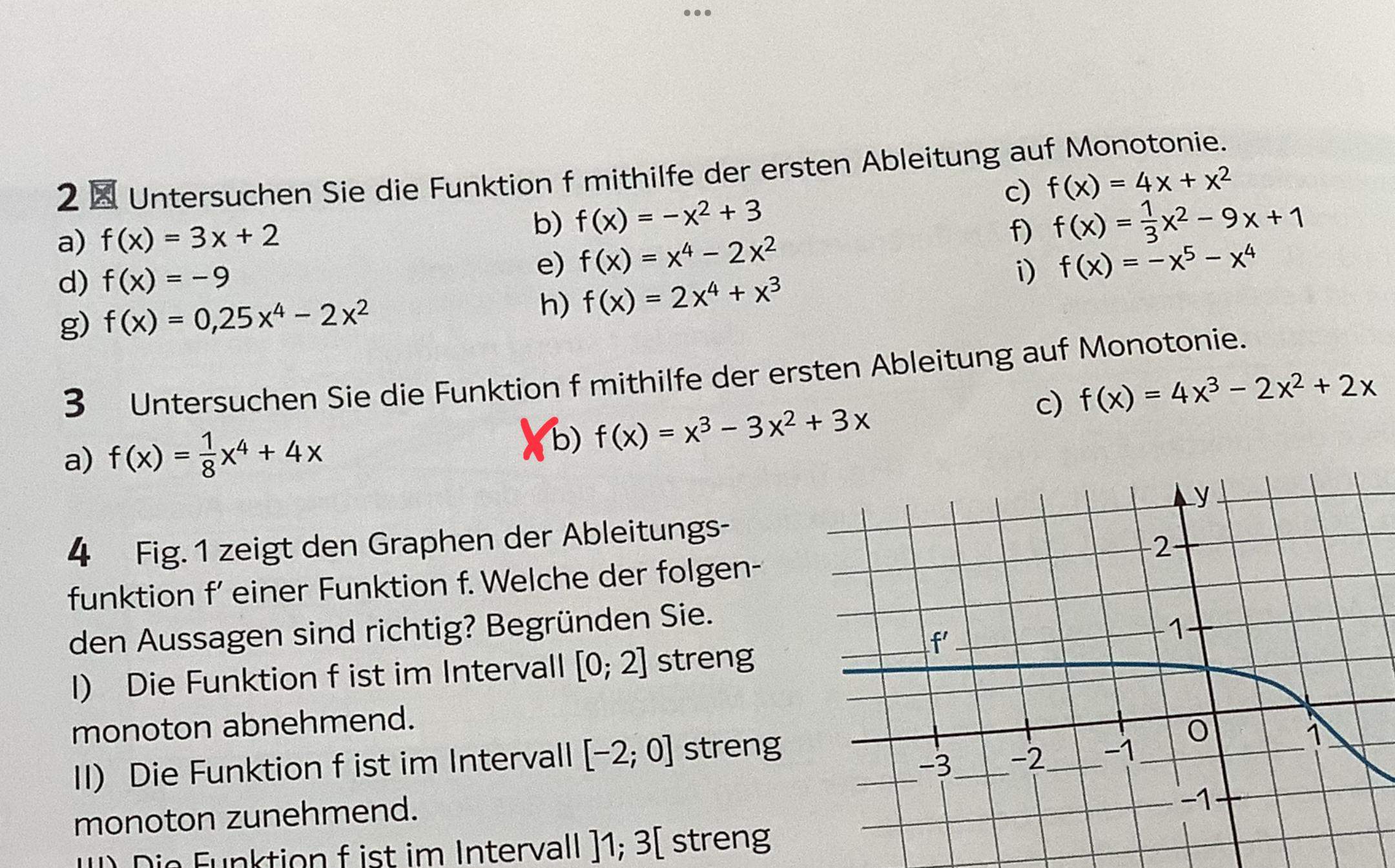 Untersuchen Sie die Funktion f mithilfe der ersten Ableitung auf Monotonie? (Mathematiker)