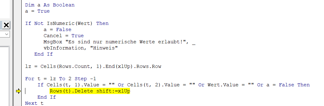 VBA Zeile löschen, Fehler in der Schleife? (Computer, PC, programmieren) VBA Zeile löschen, Fehler in der Schleife? (Computer, PC, programmieren)