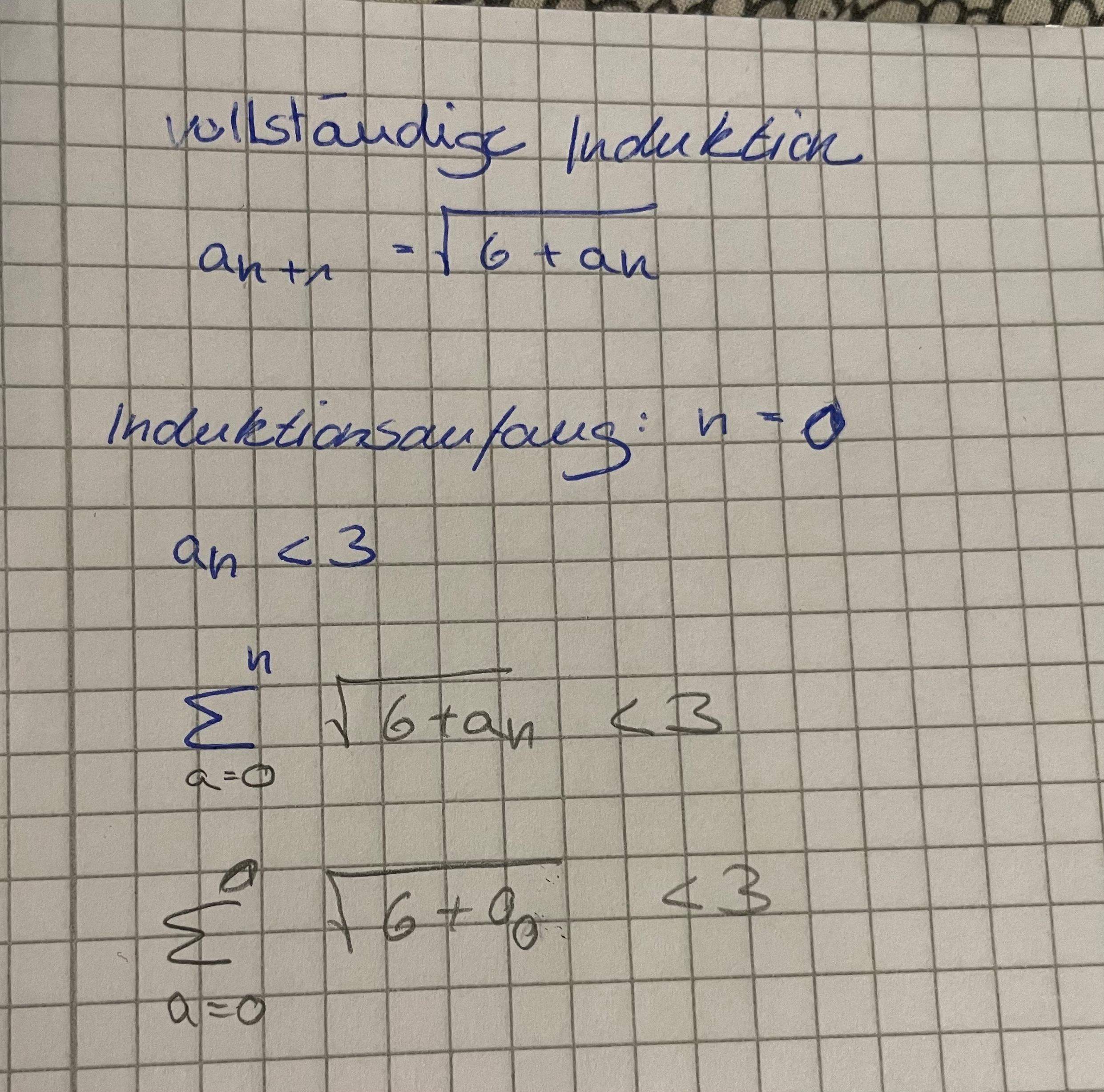 Vollständige Induktion einer folge? (Folgen, höhere Mathematik ...