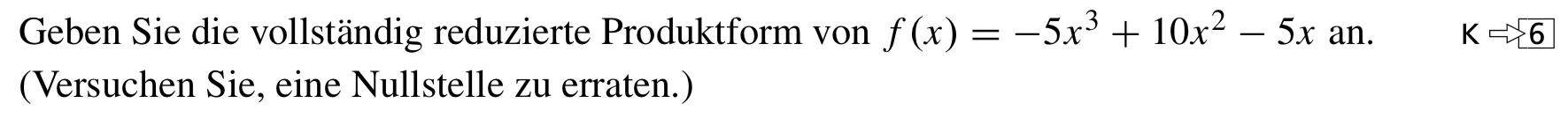 vollständige Produktform vom kubischen Polynom ermitteln, wie? (rechnen ...