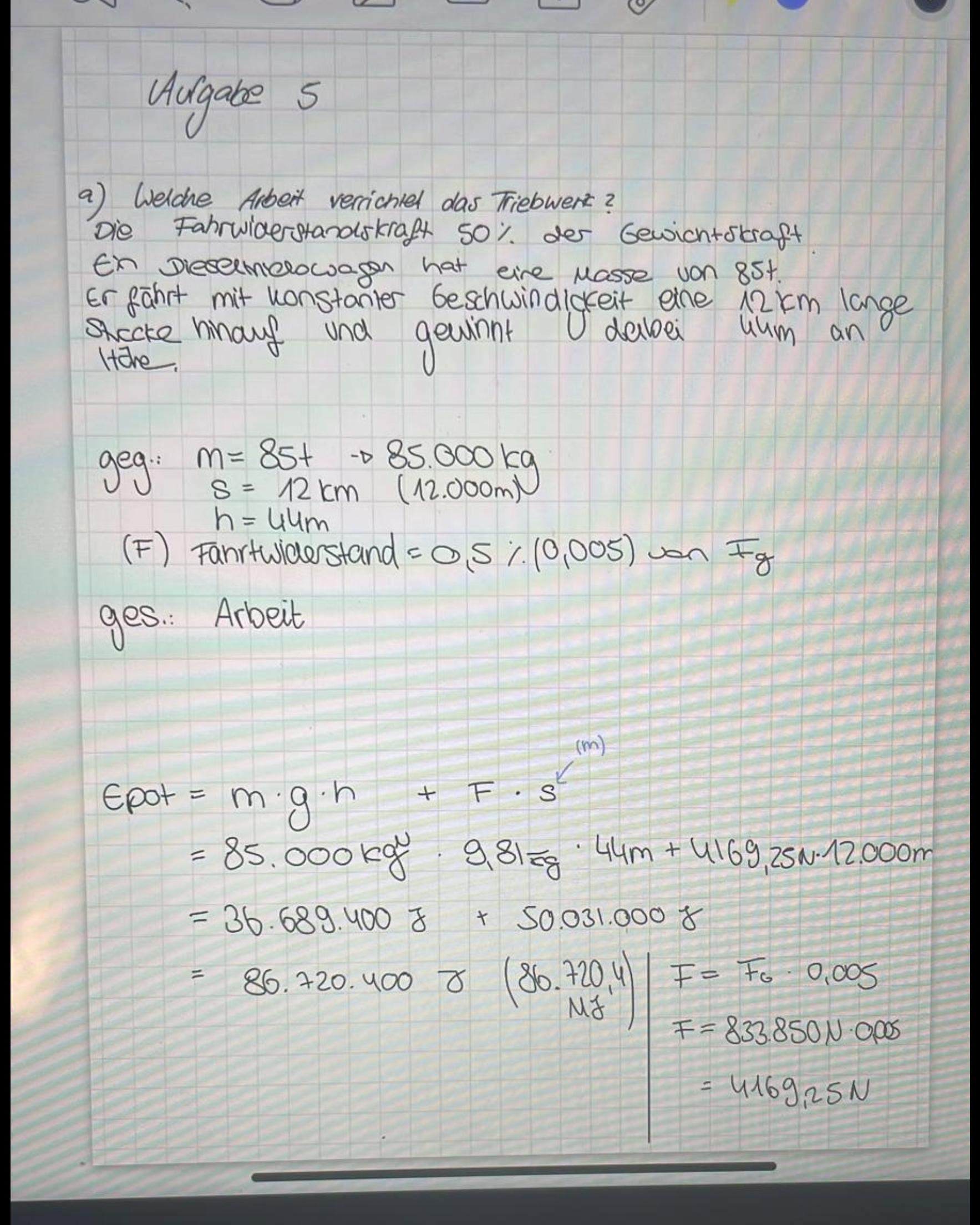 Warum benitzt man für die Aufgabe die Formel: F×s + m×g×h? (Energie ...