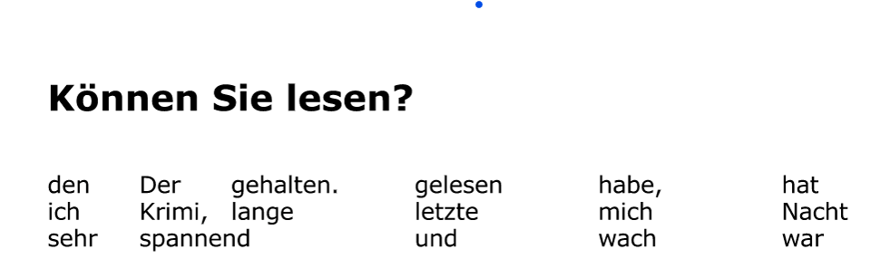 Wer kann am schnellsten einen Satz daraus machen.?Ich bin gespannt ...