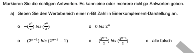 Wertebereich einer n-Bit Zahl in Einerkomplement Darstellung? (Computer ...