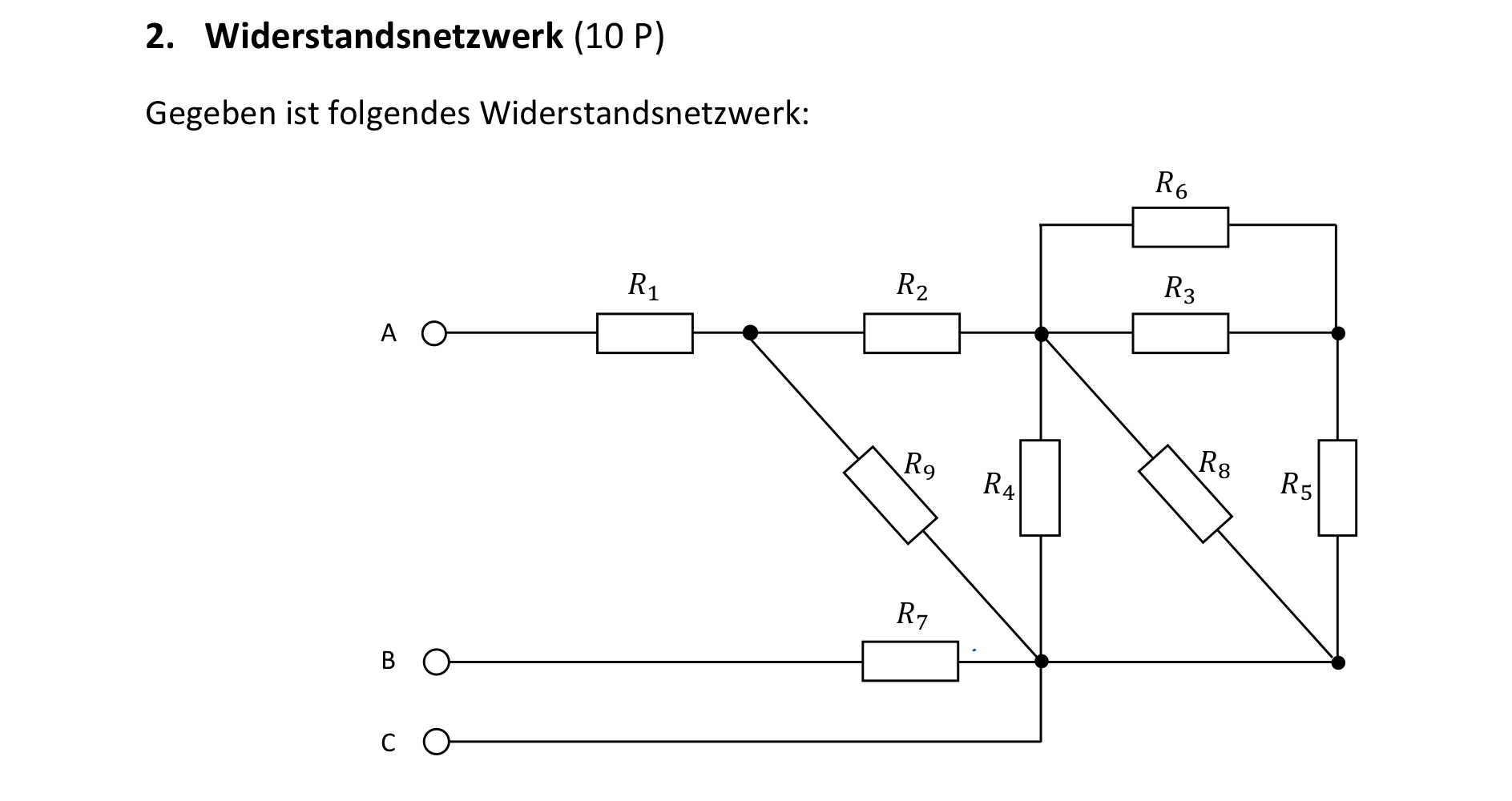 Widerstandsnetzwerk berechnen Hilfe? (Elektrotechnik, Elektro, Schaltung)