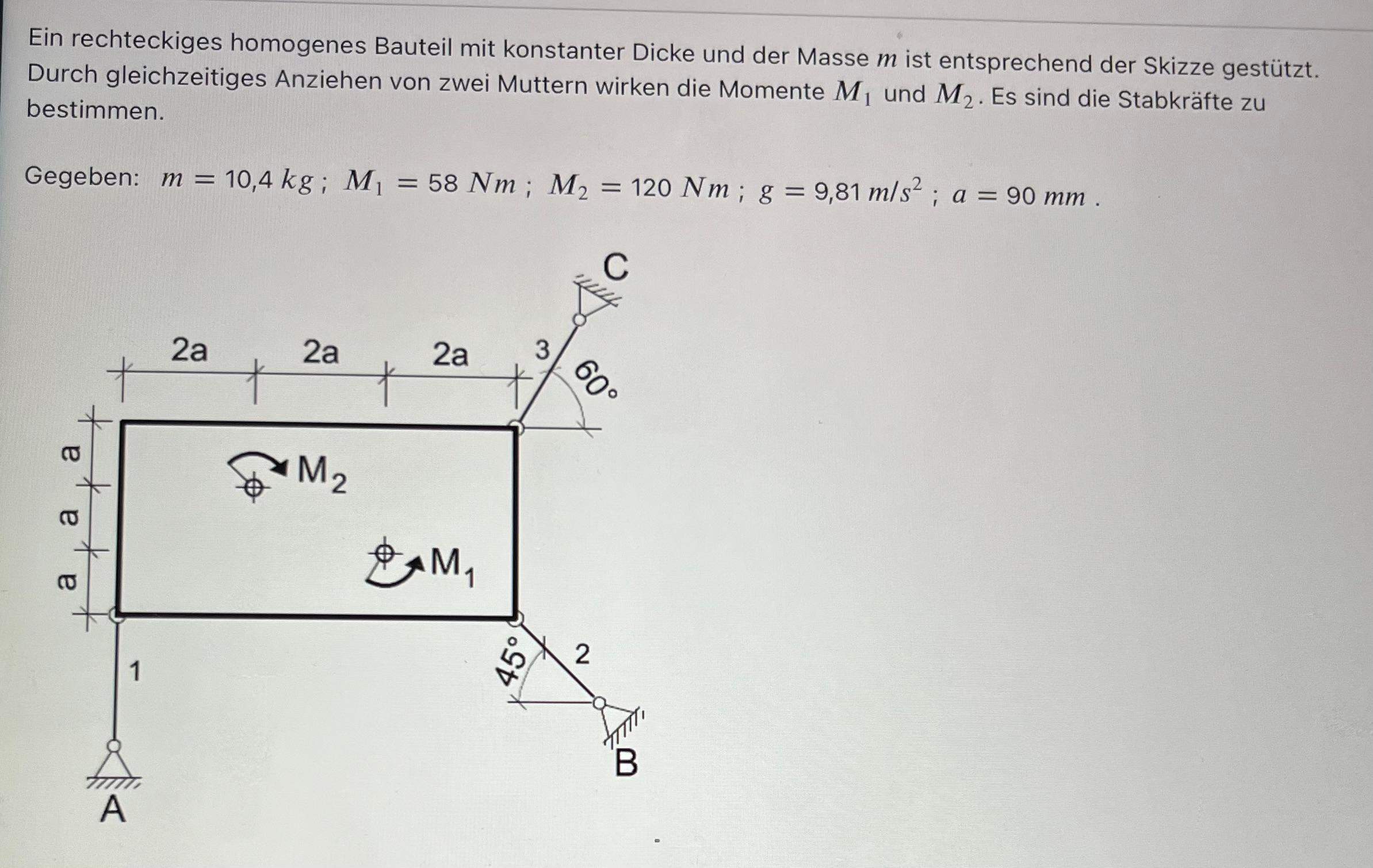 Wie berechne ich die Kräfte? (Statik)