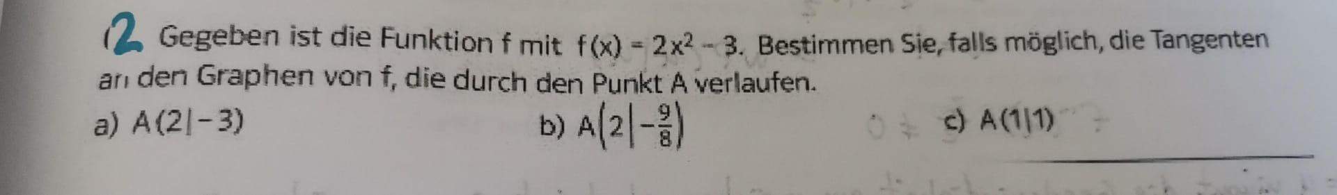 Wie berechne ich die Tangente einer Funktion, Wenn nur Ein Punkt der ...