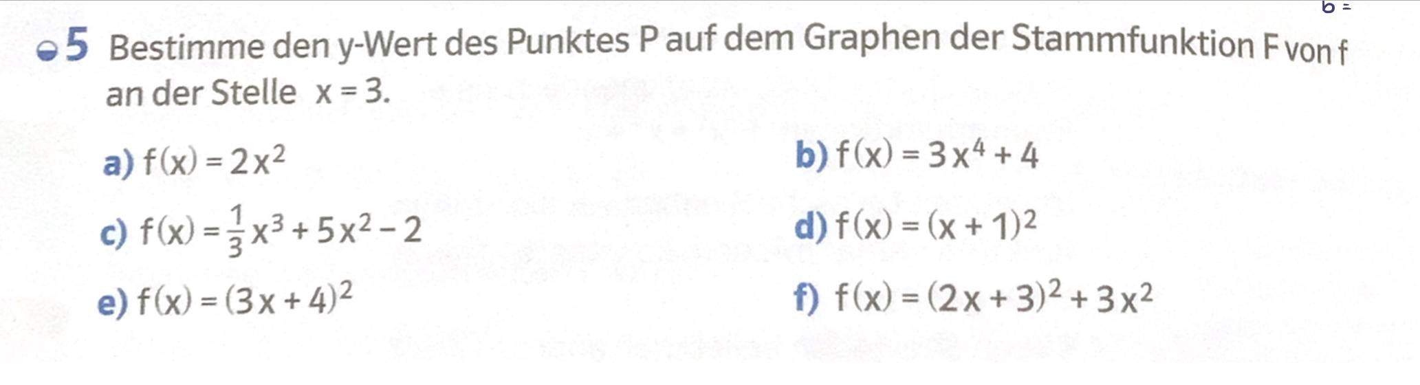 Wie berechnet man diese Aufgabe zur Stammfunktion? (rechnen, Funktion, Gleichungen)