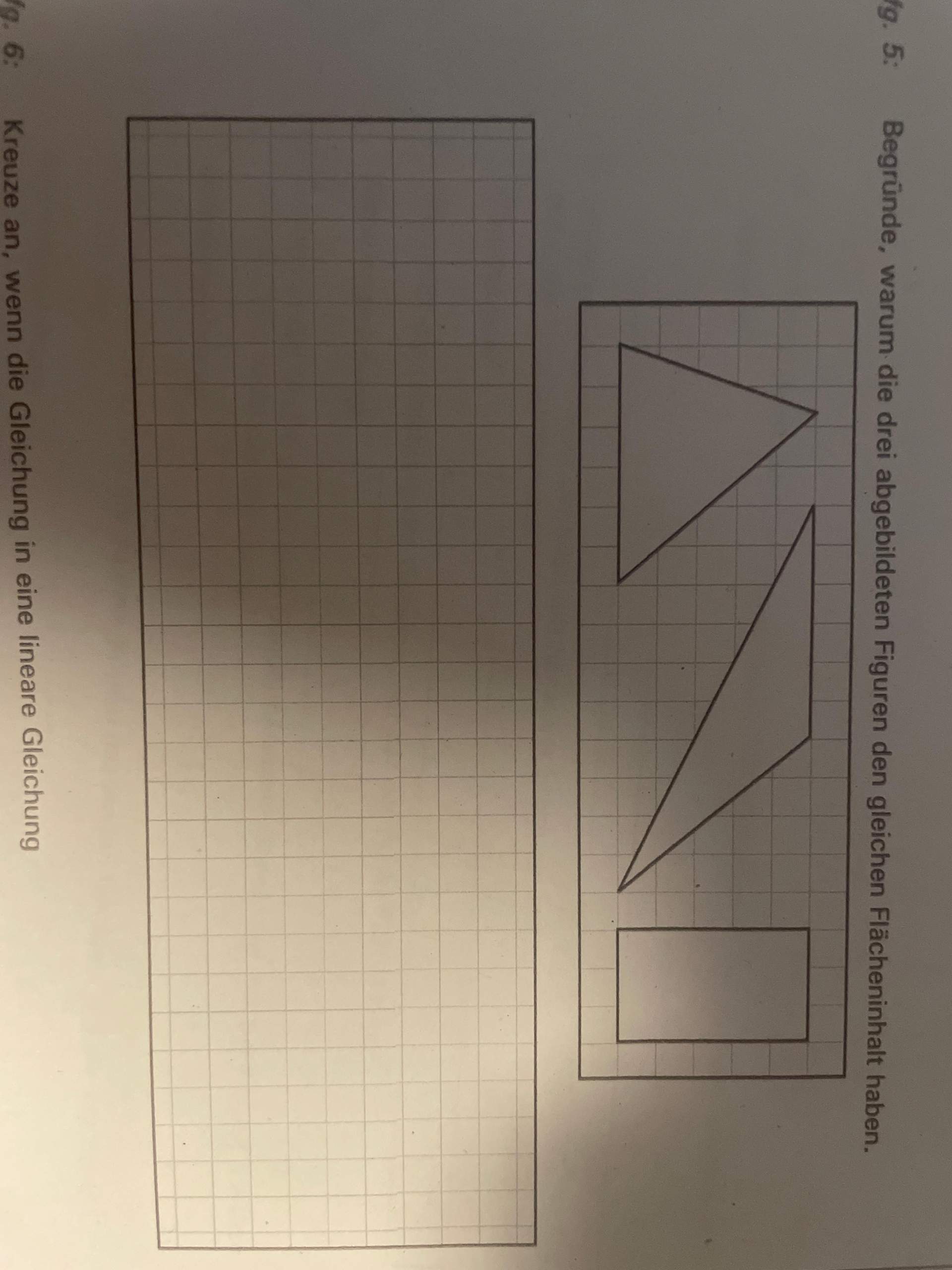 Wie kann ich begründen warum alle Figuren denn gleichen Flächeninhalt ...