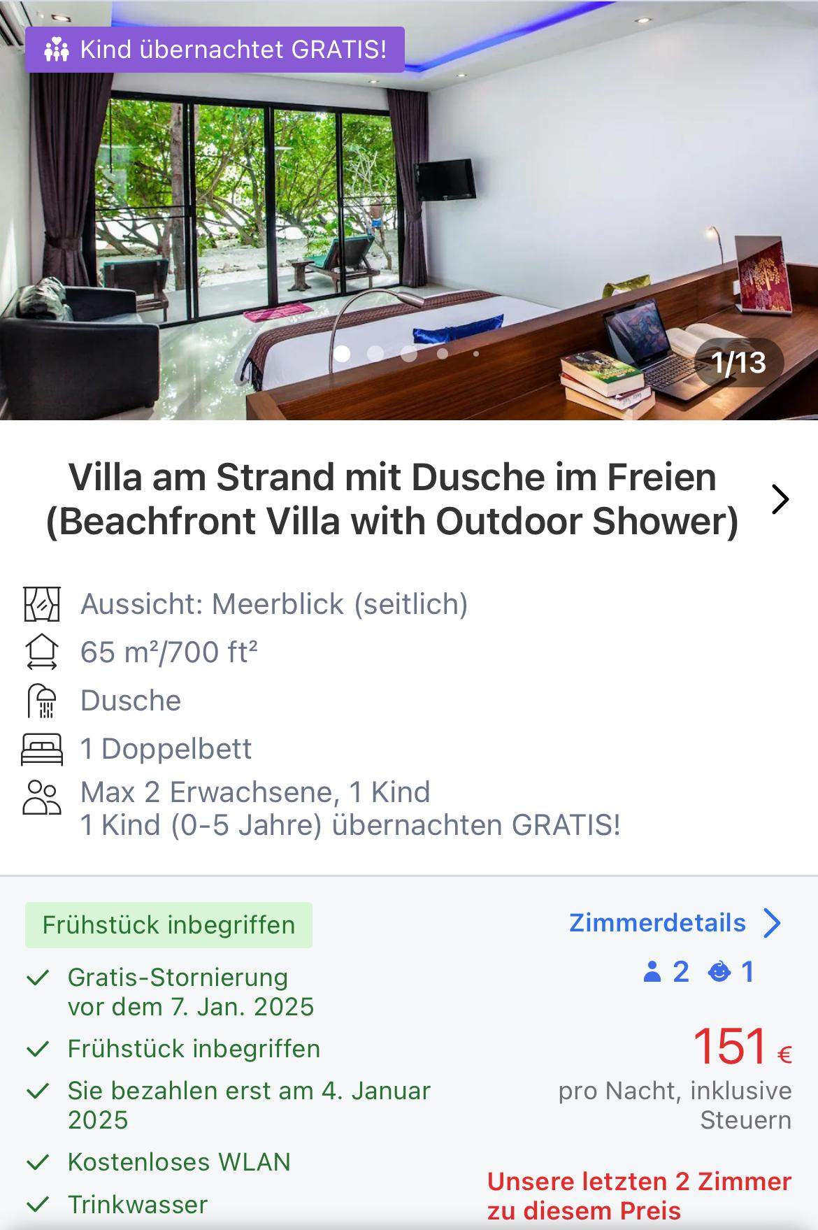 Würdet ihr lieber etwas mehr bezahlen und ein Beachfront Villa buchen ...